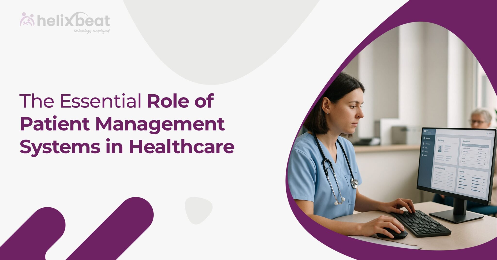 Essential Role Of Patient Management Software In Healthcare