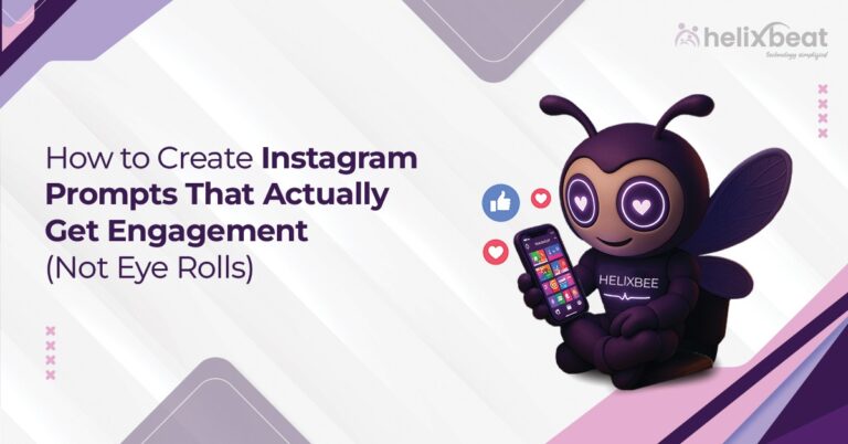How To Create Instagram Prompts That Actually Get Engagement