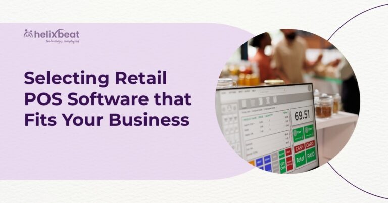 Selecting Retail POS Software That Fits Your Business